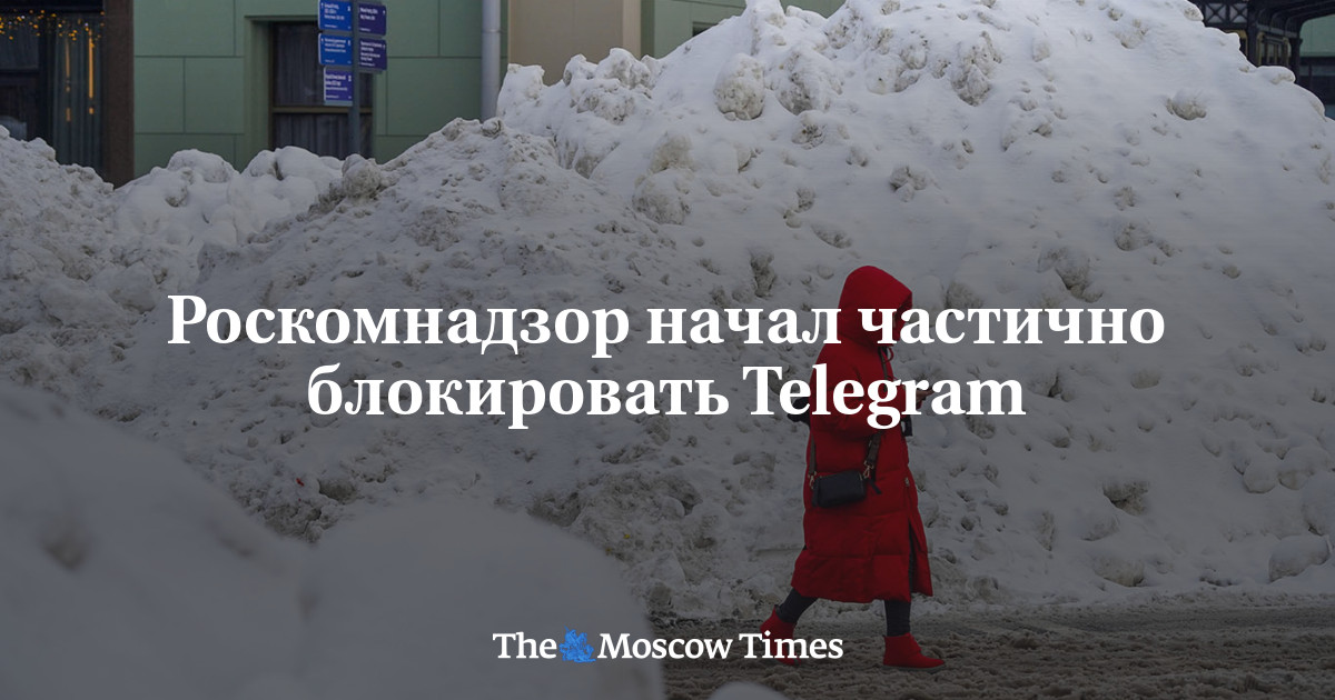 Роскомнадзор начал частично блокировать Telegram - Русская служба The ...
